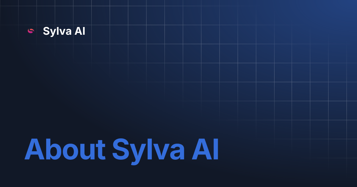 About Sylva AI | Sylva AI